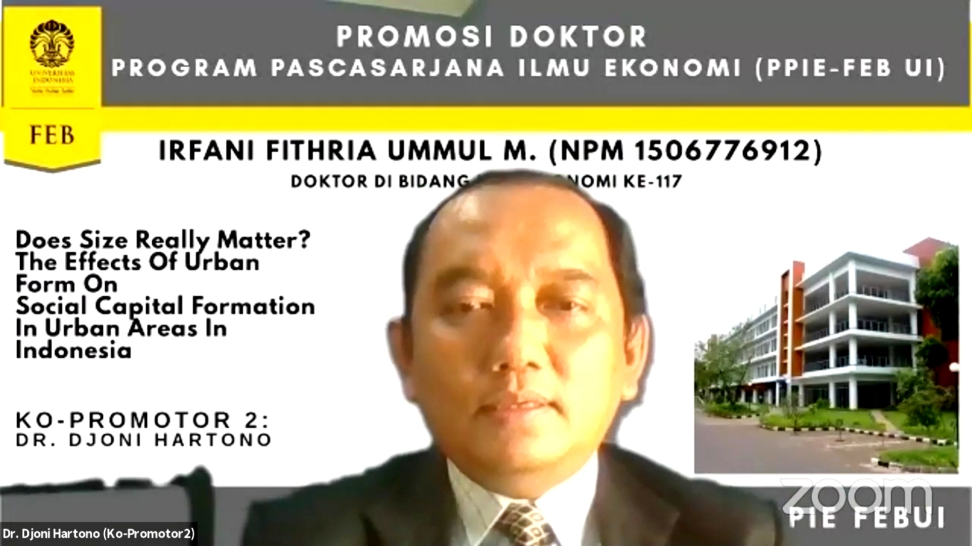 Promosi Doktor PPIE FEB UI, Irfani Fithria: Pengaruh Bentuk Perkotaan terhadap Pembentukan Modal ...