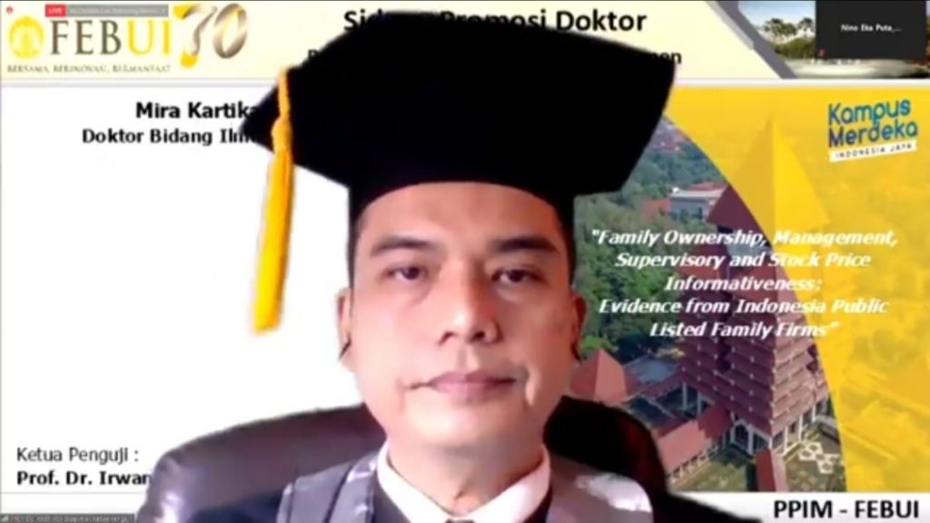 Promosi Doktor PPIM FEB UI, Teliti Family Ownership, Management, Supervisory and Stock Price ...
