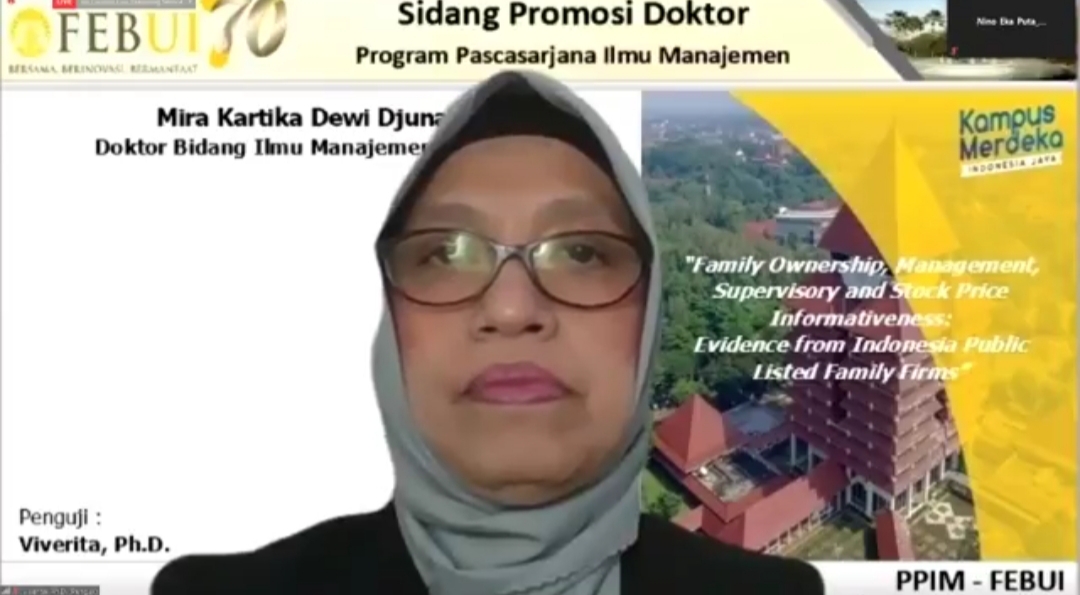 Promosi Doktor PPIM FEB UI, Teliti Family Ownership, Management, Supervisory and Stock Price ...
