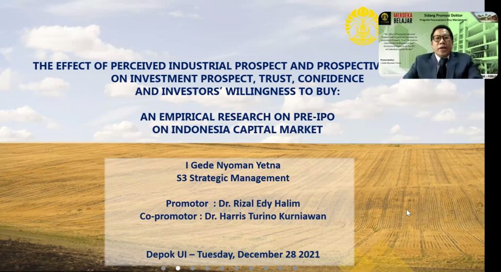 Promosi Doktor PPIM FEB UI Analisis The Effect of Perceived Industrial Prospect and Prospective ...